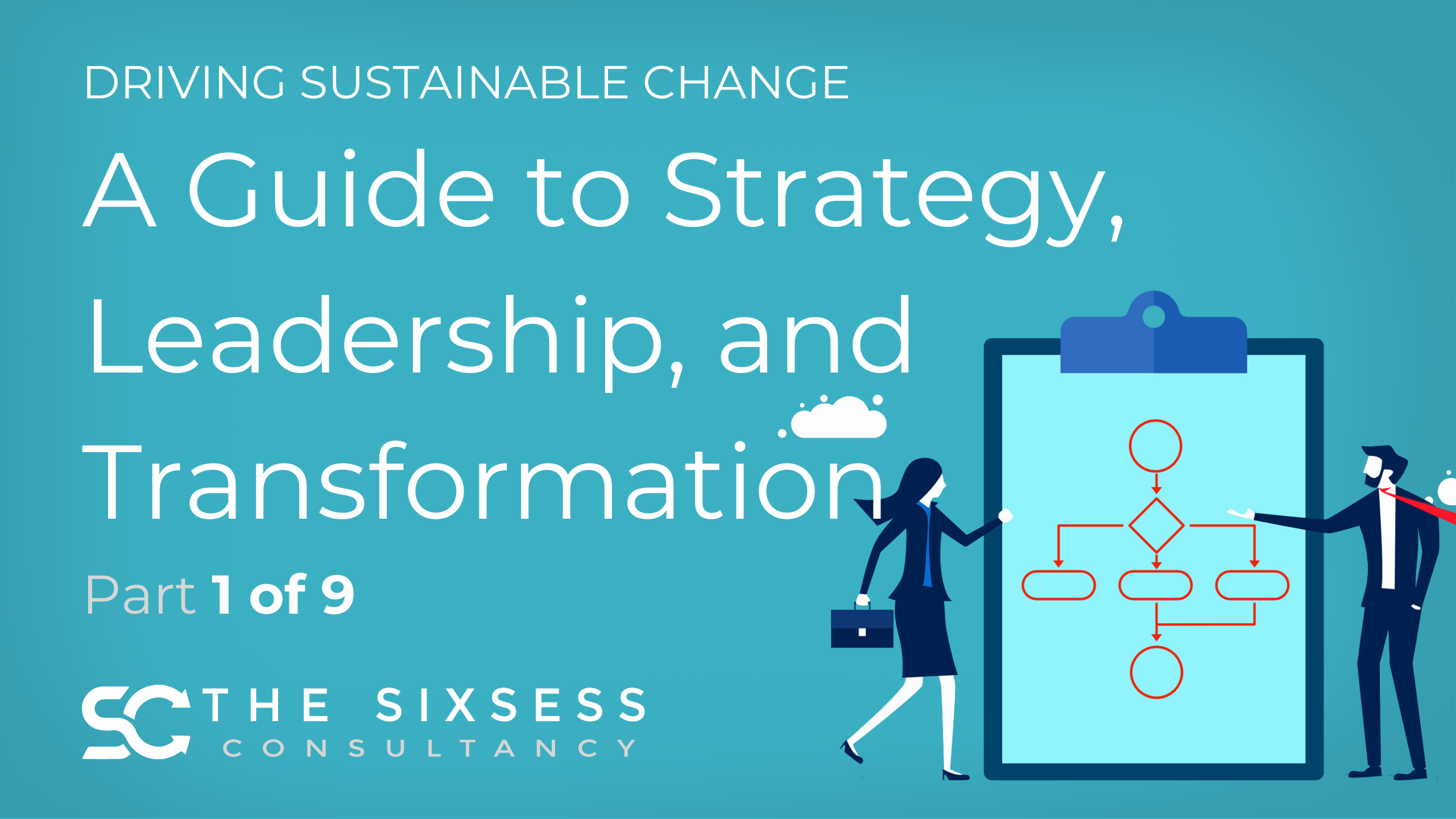 Post 1 of 9: The Continuum of Change – Strategy, Target Operating Model ...
